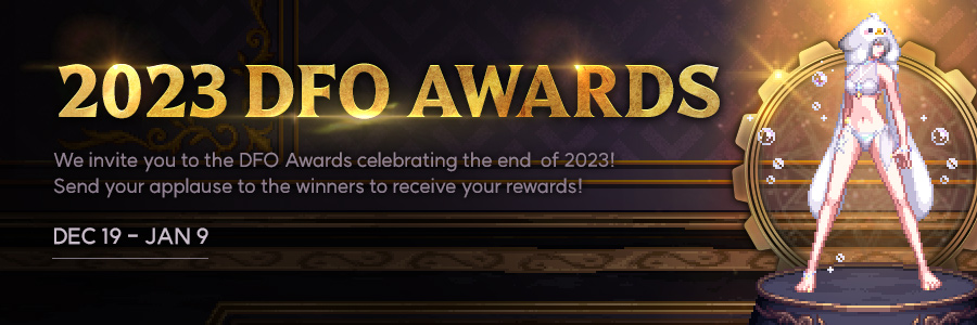 2023 DFO Awards | Dungeon Fighter Online