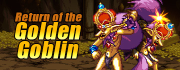 [Updated] Return of the Golden Goblin | Dungeon Fighter Online